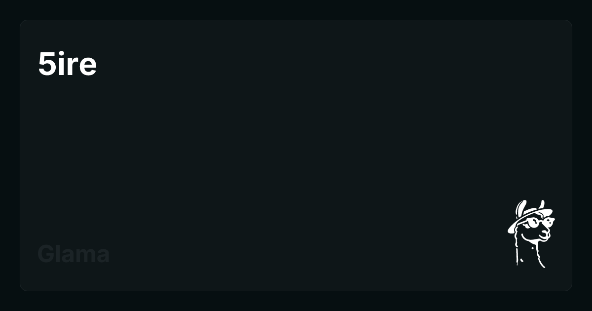 5ire | Glama