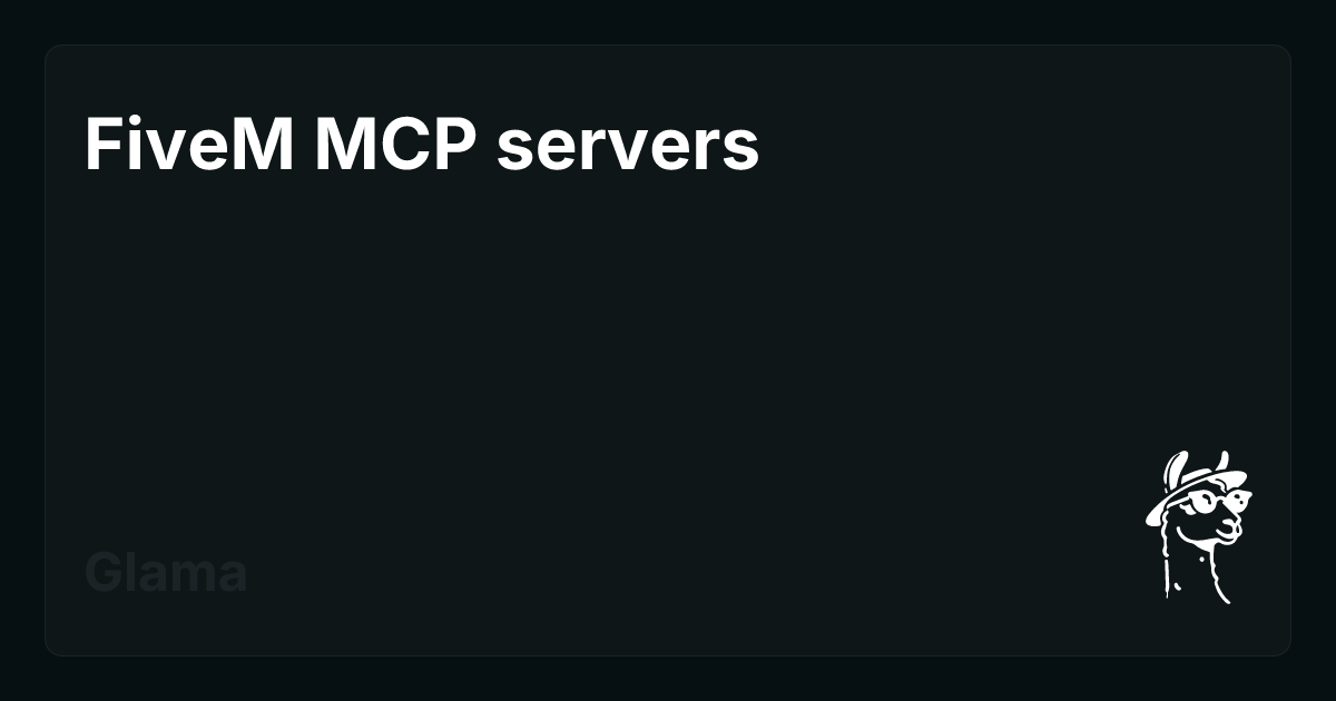 FiveM MCP servers | Glama