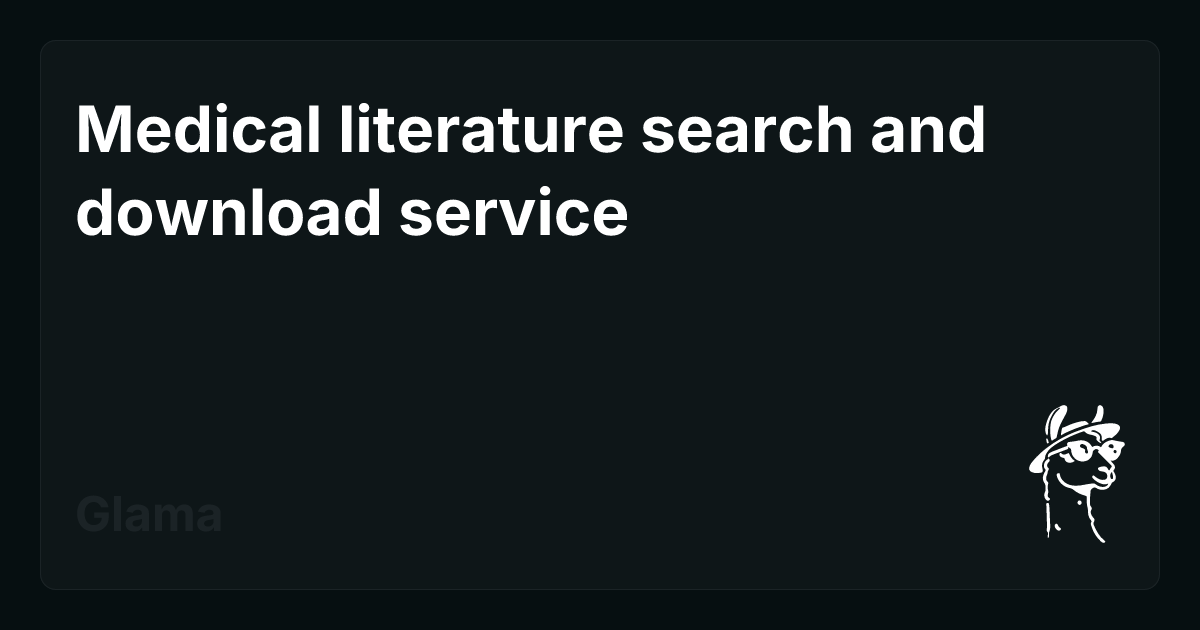 Medical literature search and download service | Glama