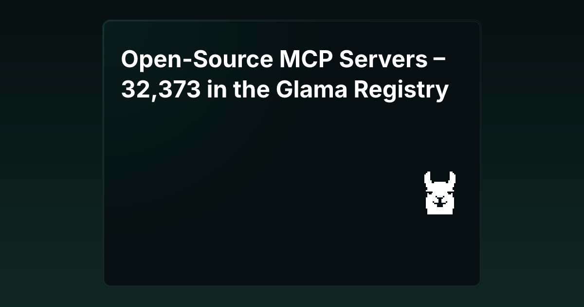 Open-Source MCP Servers – 32,373 in the Glama Registry | Glama