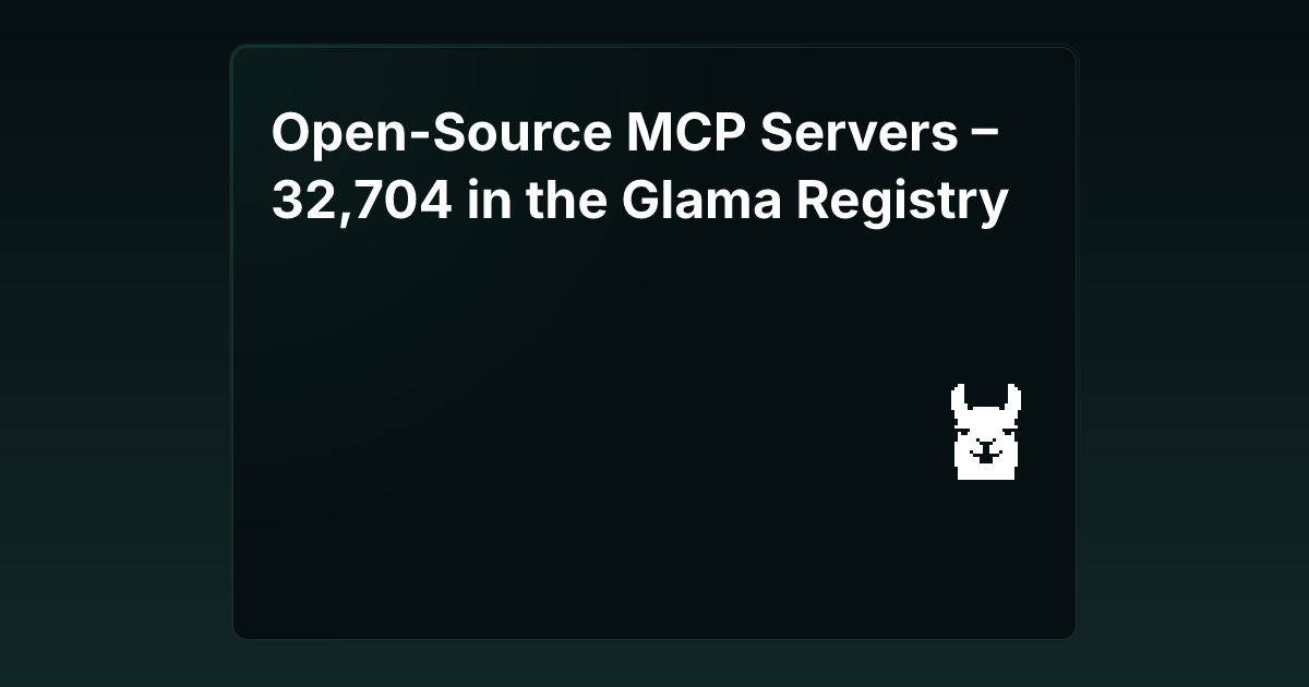 Open-Source MCP Servers – 32,704 in the Glama Registry | Glama