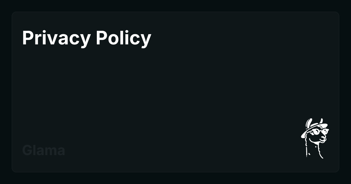 Privacy Policy | Glama