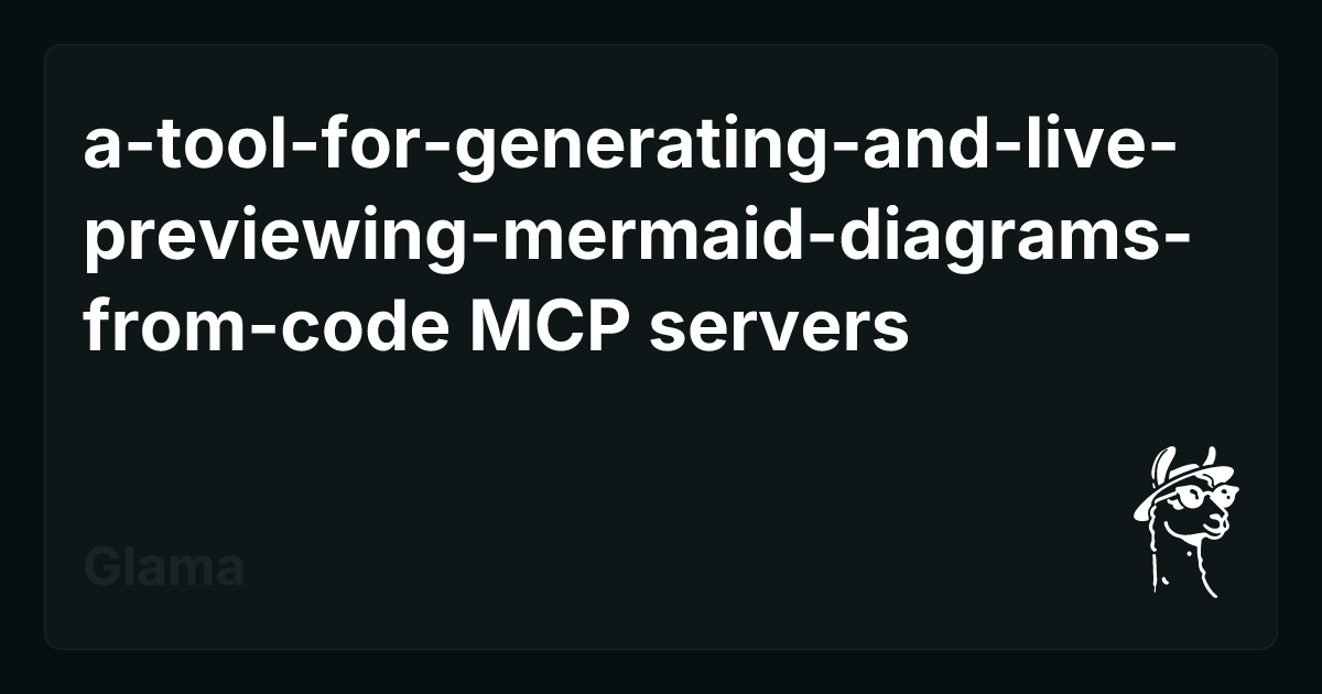 a-tool-for-generating-and-live-previewing-mermaid-diagrams-from-code ...