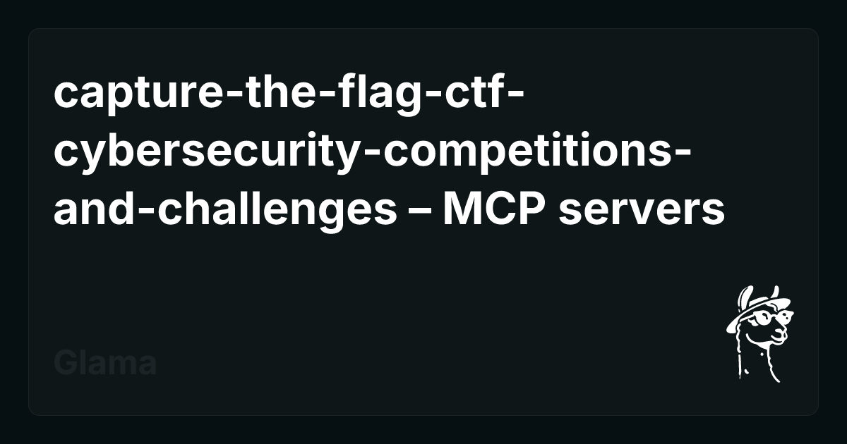 capture-the-flag-ctf-cybersecurity-competitions-and-challenges – MCP ...