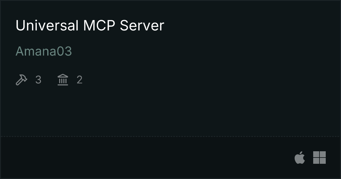 Universal MCP Server | Glama