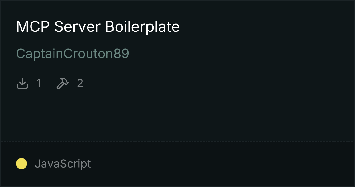 MCP Server Boilerplate by CaptainCrouton89 | Glama