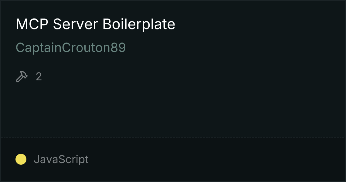 MCP Server Boilerplate | Glama