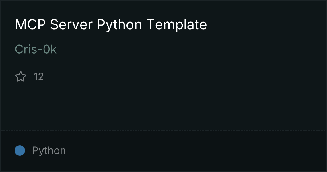 MCP Server Python Template by Cris-0k | Glama