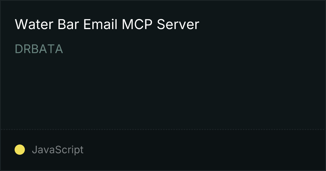 Water Bar Email MCP Server | Glama