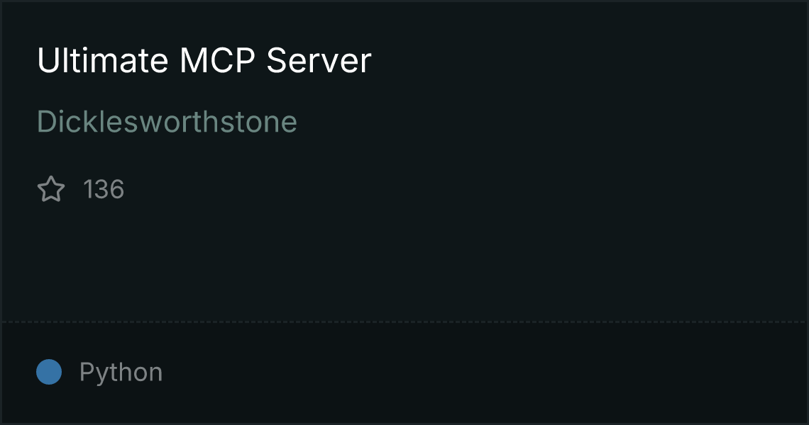 Ultimate MCP Server | Glama