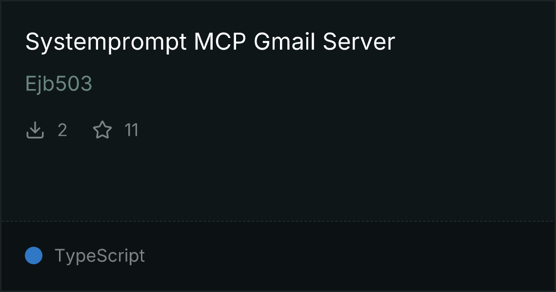 Systemprompt MCP Gmail Server by Ejb503 | Glama