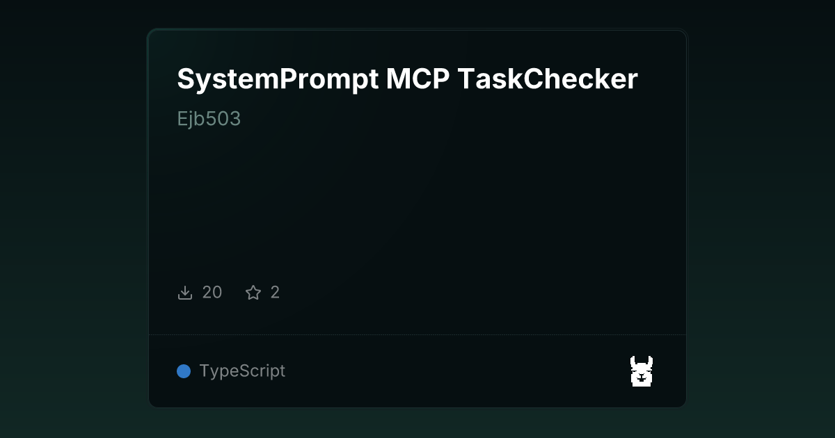 SystemPrompt MCP TaskChecker | Glama
