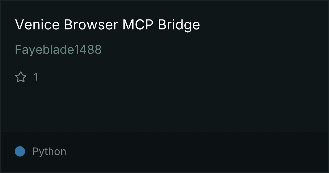 Venice Browser MCP Bridge | Glama
