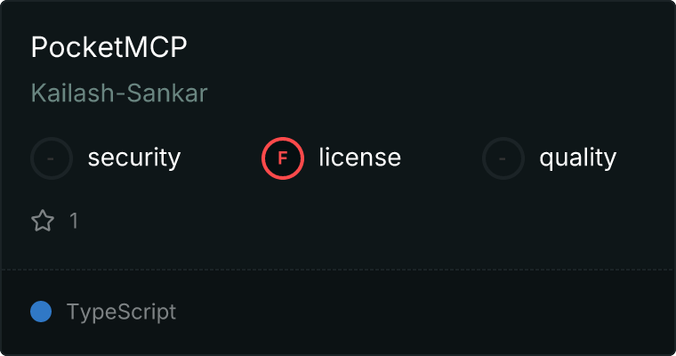 Score | PocketMCP | Glama