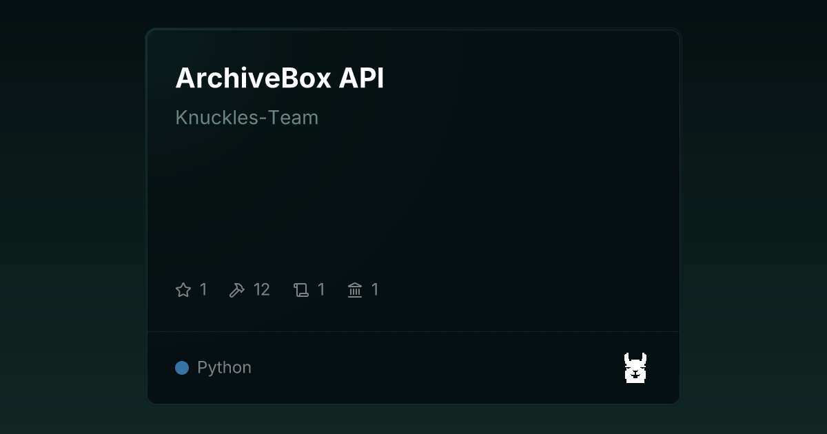 ArchiveBox API by Knuckles-Team | Glama