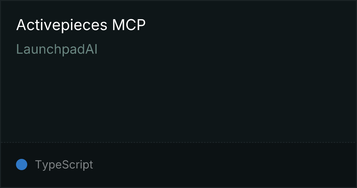 Activepieces MCP by LaunchpadAI | Glama