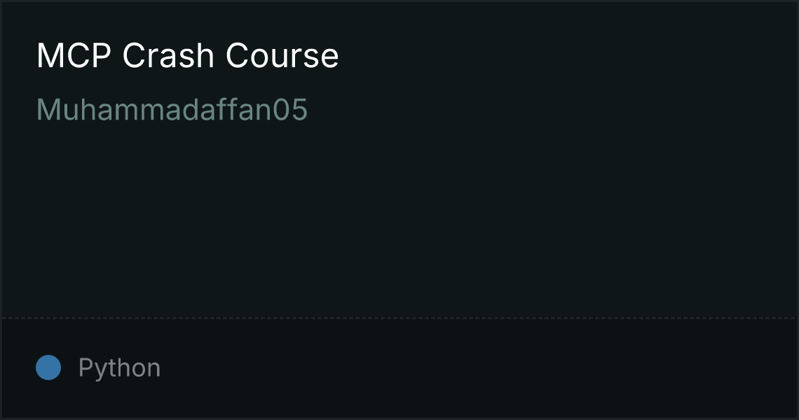 MCP Crash Course by Muhammadaffan05 | Glama