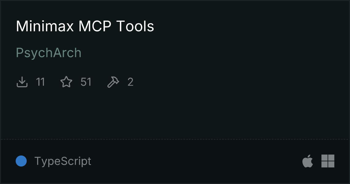 Minimax MCP Tools by PsychArch | Glama