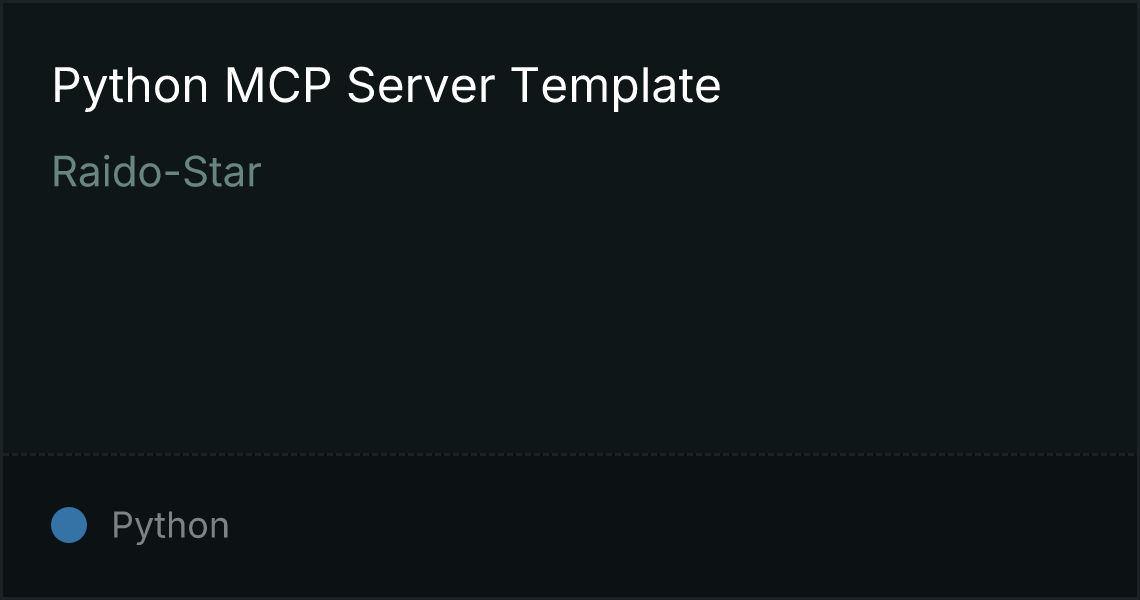 Score | Python MCP Server Template | Glama