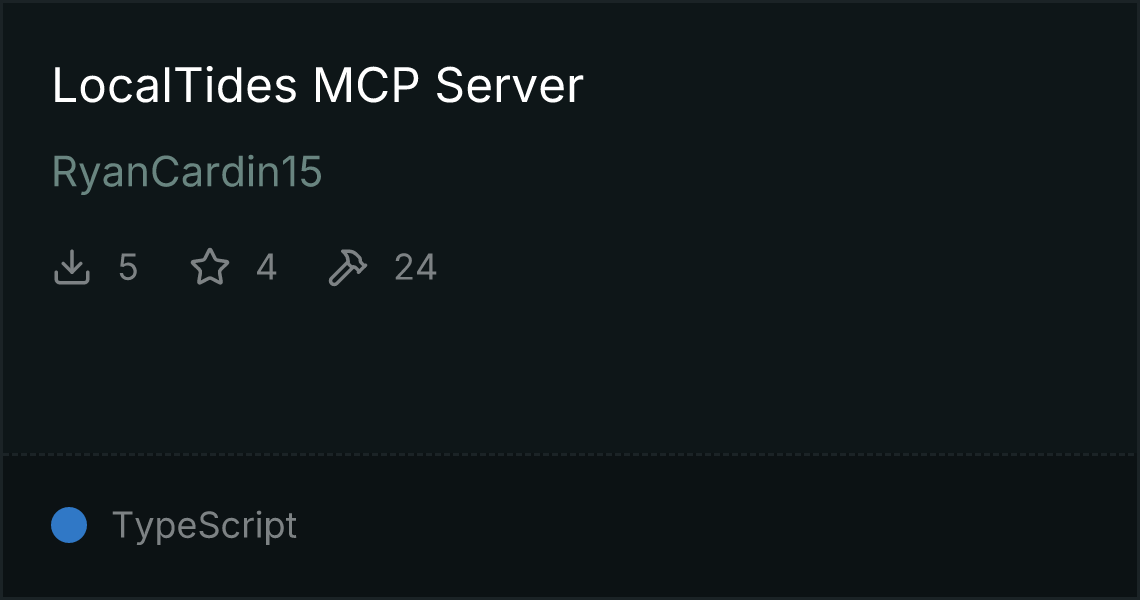 LocalTides MCP Server by RyanCardin15 | Glama