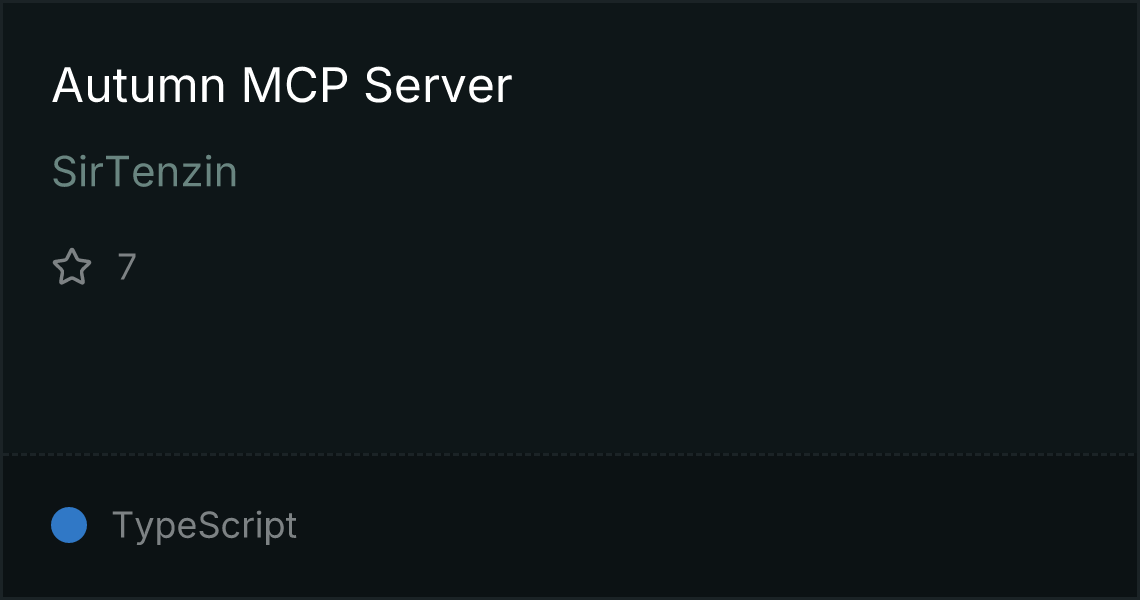 Score | Autumn MCP Server | Glama