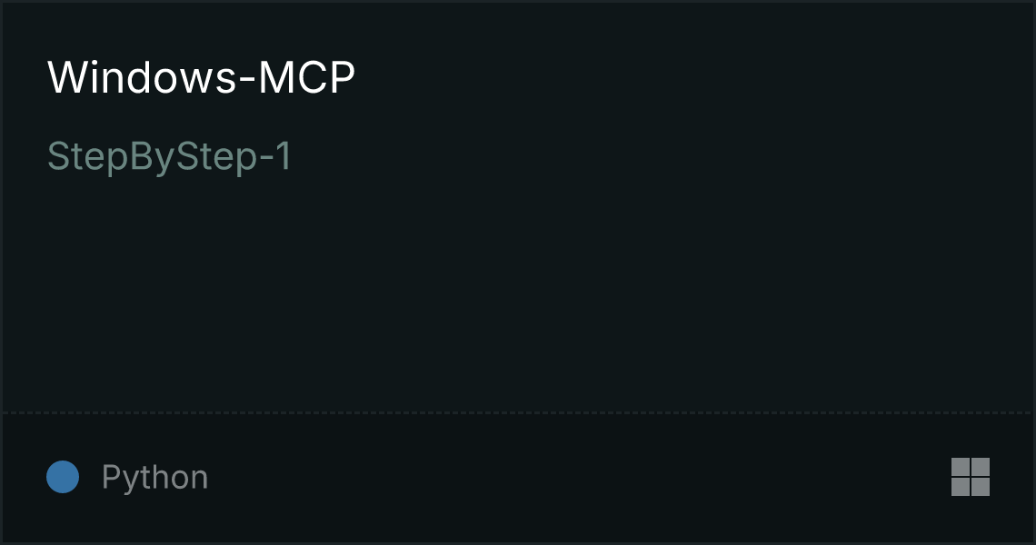 Windows-MCP by StepByStep-1 | Glama