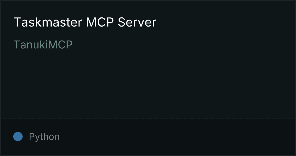 Taskmaster MCP Server by TanukiMCP | Glama