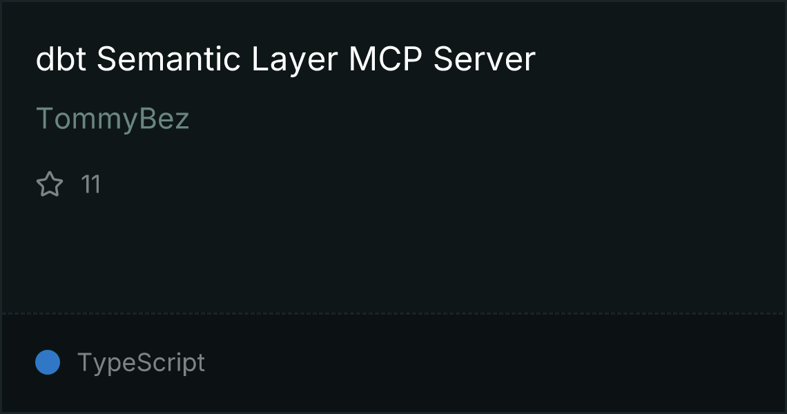 dbt Semantic Layer MCP Server by TommyBez | Glama