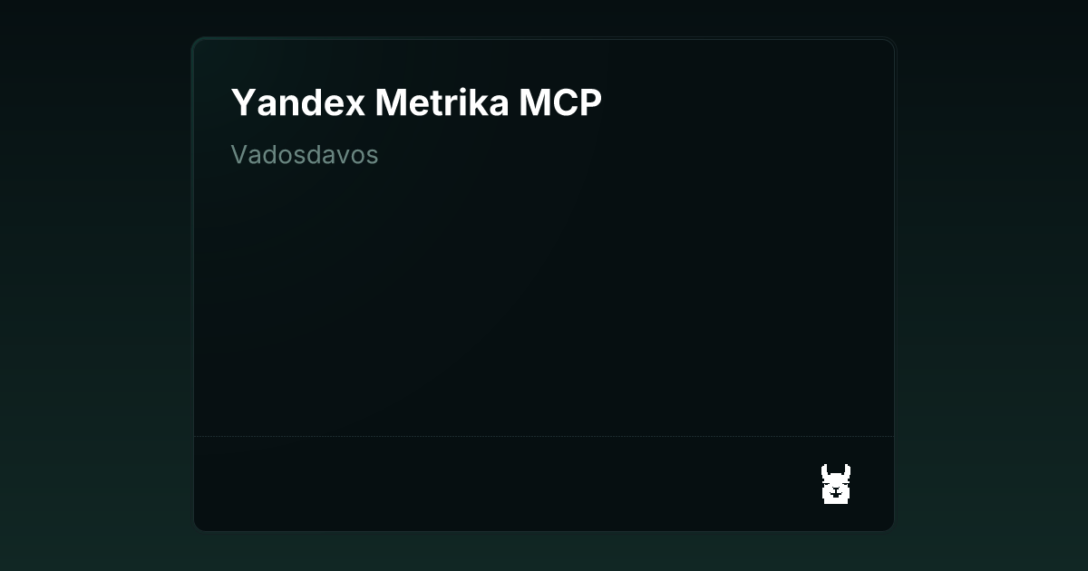 Yandex Metrika MCP by Vadosdavos | Glama