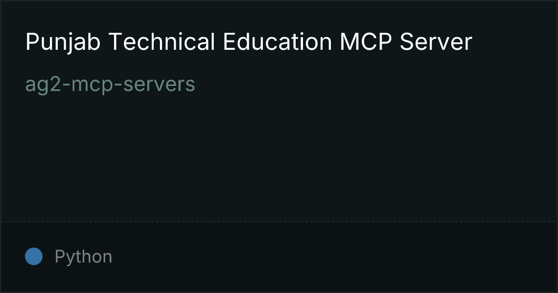 Punjab Technical Education MCP Server by ag2-mcp-servers | Glama