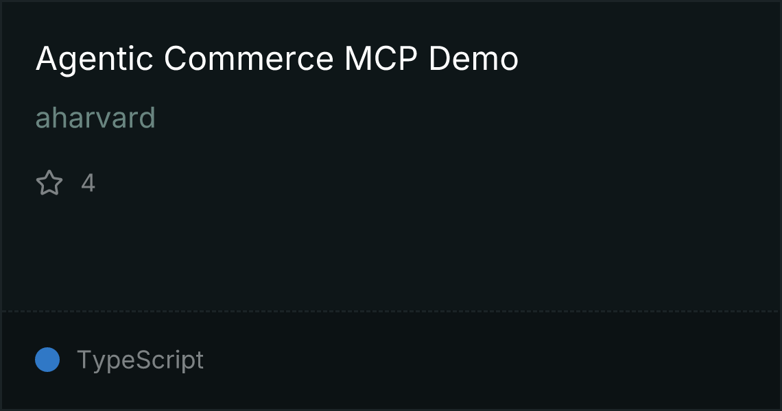 Agentic Commerce MCP Demo by aharvard | Glama