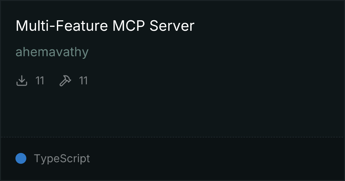 Multi-Feature MCP Server | Glama