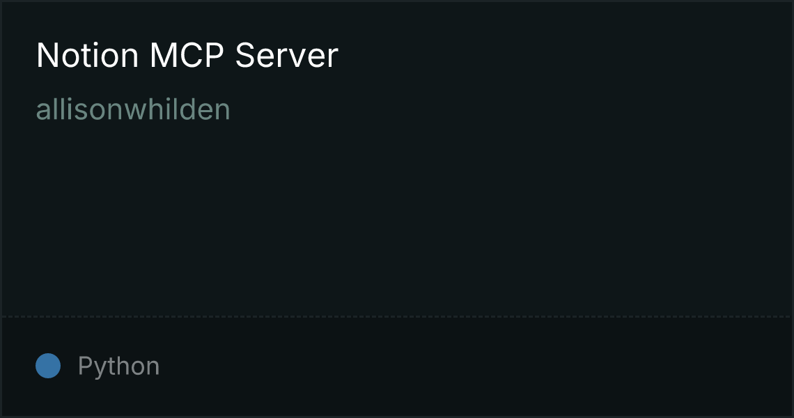 Notion MCP Server by allisonwhilden | Glama