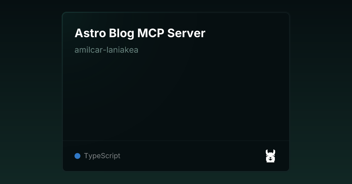 Astro Blog MCP Server | Glama