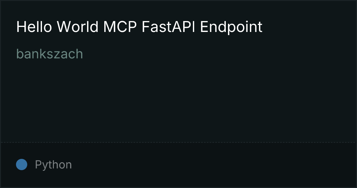 Hello World MCP FastAPI Endpoint | Glama
