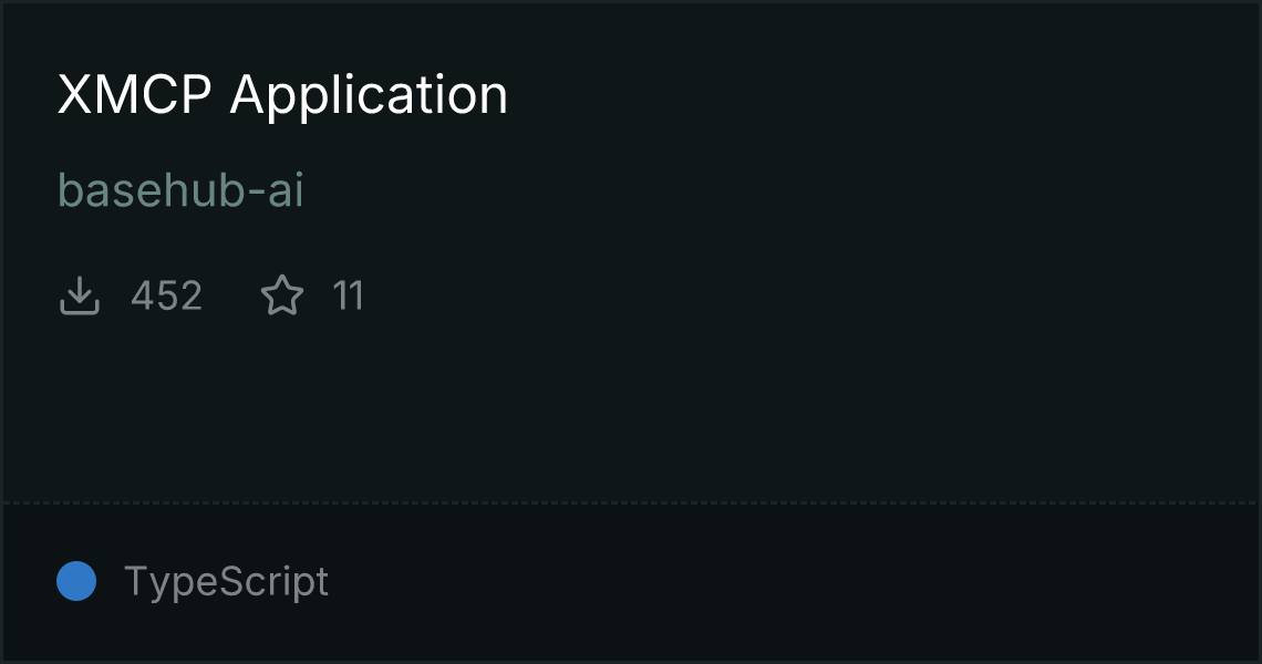 XMCP Application by basehub-ai | Glama