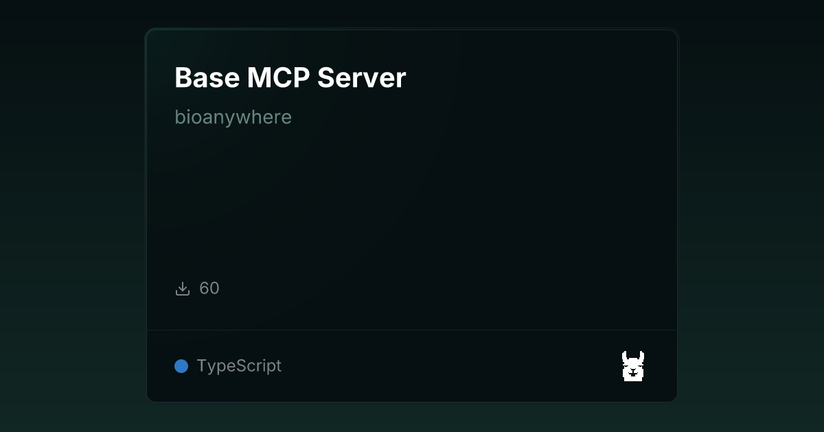 Base MCP Server by bioanywhere | Glama