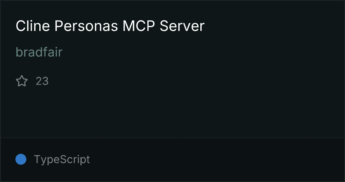 Cline Personas MCP Server by bradfair | Glama