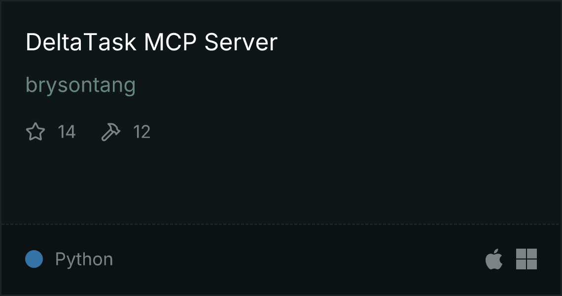 DeltaTask MCP Server by brysontang | Glama