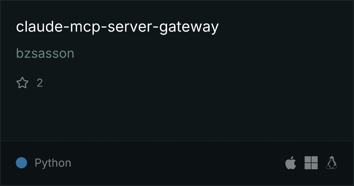 claude-mcp-server-gateway | Glama