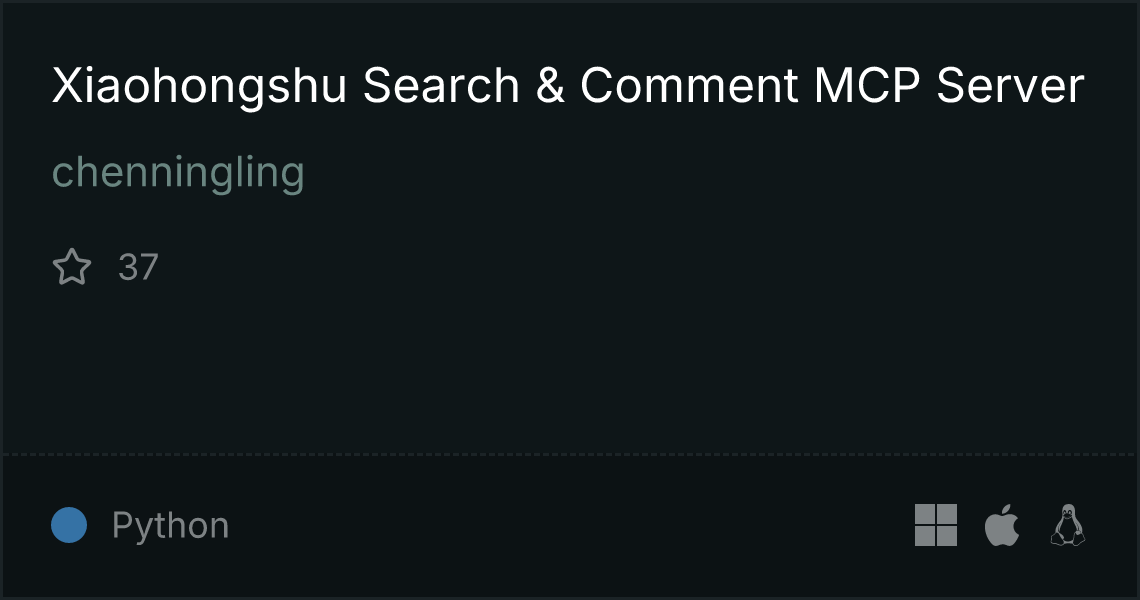 Xiaohongshu Search & Comment MCP Server by chenningling | Glama
