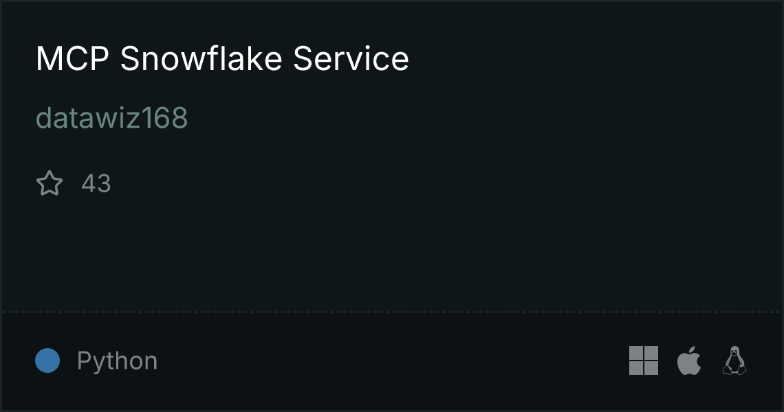 MCP Snowflake Service by datawiz168 | Glama