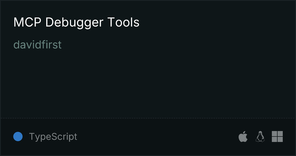 MCP Debugger Tools by davidfirst | Glama