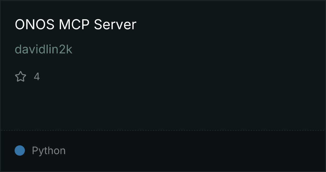 ONOS MCP Server by davidlin2k | Glama
