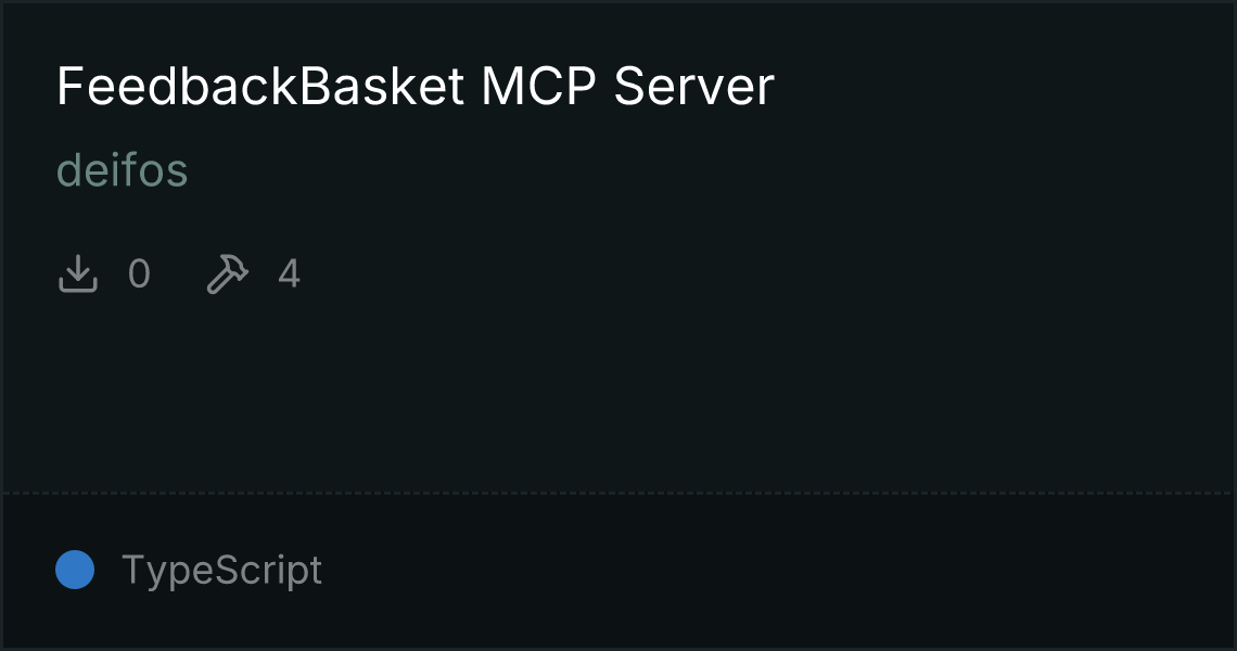 Score | FeedbackBasket MCP Server | Glama