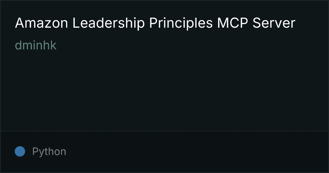 Amazon Leadership Principles MCP Server by dminhk | Glama