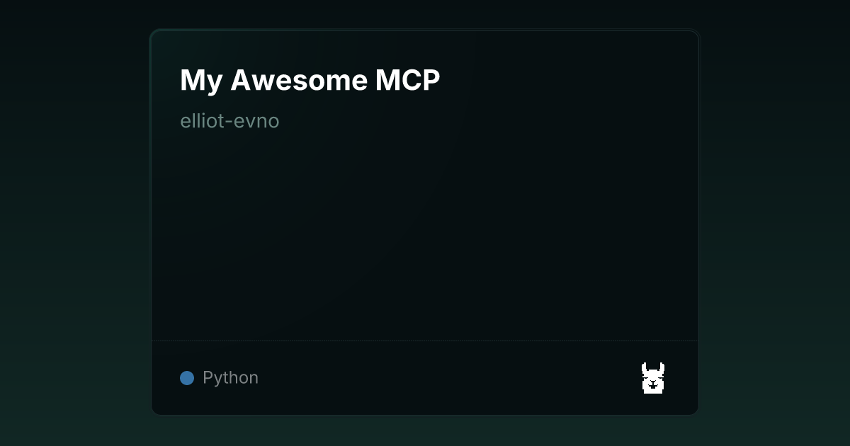 Score | My Awesome MCP | Glama