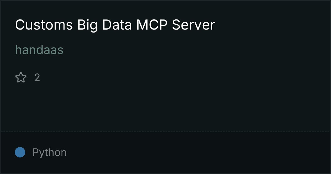 Customs Big Data MCP Server by handaas | Glama
