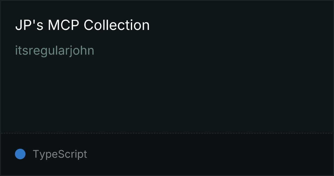 JP's MCP Collection | Glama