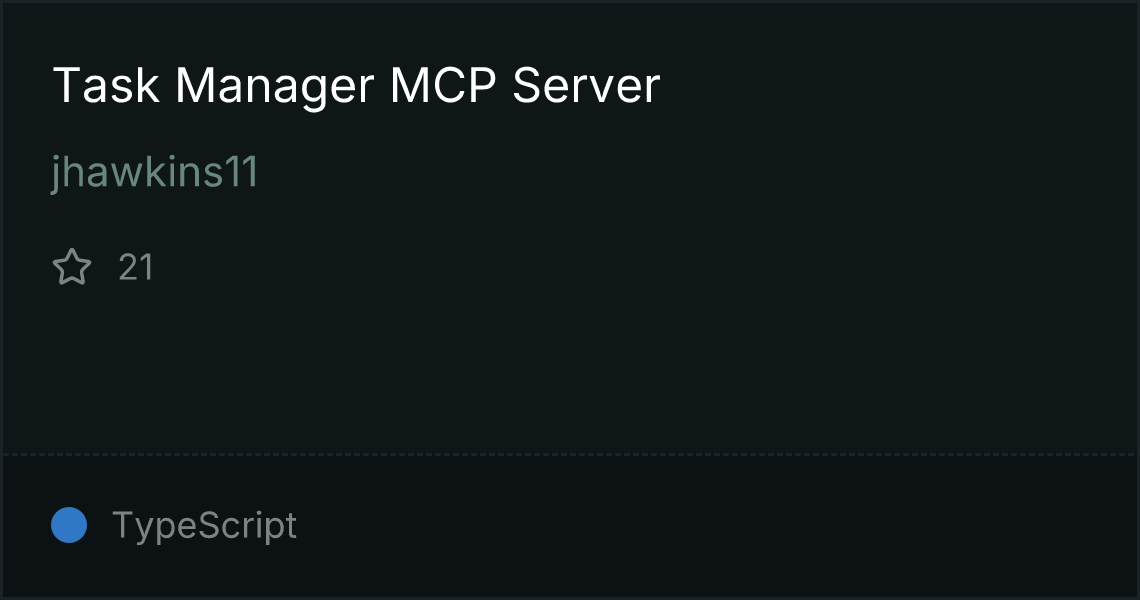 Task Manager MCP Server by jhawkins11 | Glama